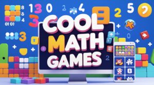 Cool Math Games – Best Online Learning & Puzzle Games to Play in 2025