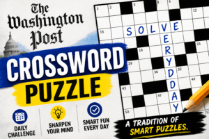 Washington Post Crossword Puzzle Guide: Daily Crossword